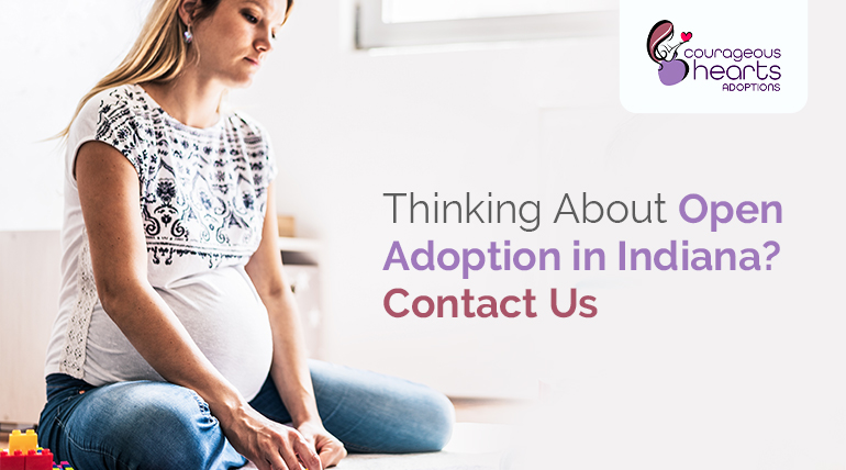 Thinking About Open Adoption in Indiana | Adoption Agency